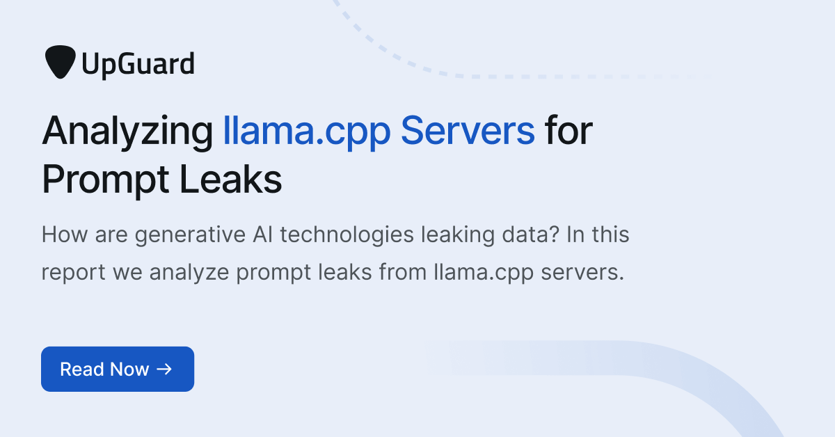 Analyzing llama.cpp Servers for Prompt Leaks | UpGuard